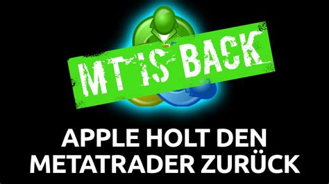 Metatrader iOS zurück im App Store MT4 MT5 YouTube