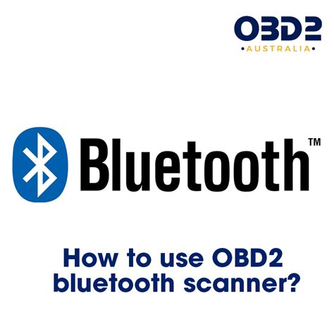 How To Use Obd2 Bluetooth Scan Tool Obd2 Australia