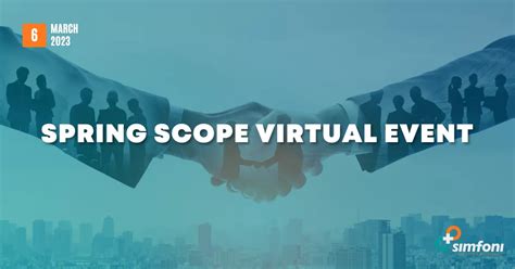 Spring Scope Leadership Summit Virtual Event Simfoni
