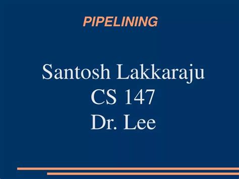 PPT PIPELINING PowerPoint Presentation Free Download ID