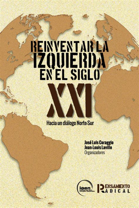 Biblioteca Reverde Reinventar La Izquierda En El Siglo Xxi Hacia Un