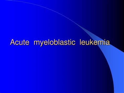 Ppt Leukemia Powerpoint Presentation Free Download Id8959458