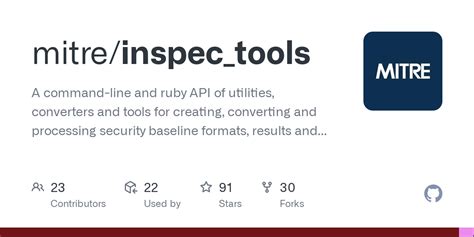 Github Mitre Inspec Tools A Command Line And Ruby Api Of Utilities Converters And Tools For