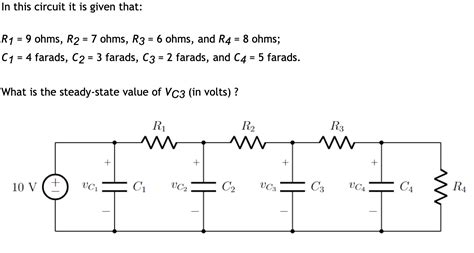 Solved In This Circuit It Is Given That C1 10 Farads C2 7 Chegg Com