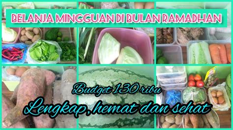 Belanja Mingguan Di Bulan Ramadhan Youtube