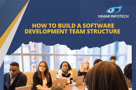 how to build a software development team structure