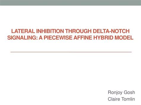 Ppt Lateral Inhibition Through Delta Notch Signaling A Piecewise