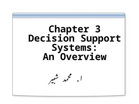 Ppt Chapter 3 Decision Support Systems An Overview Dokumentips