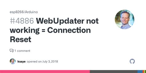 Webupdater Not Working Connection Reset · Issue 4886 · Esp8266
