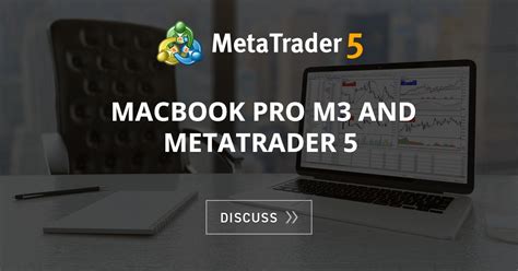Macbook Pro M3 And Metatrader 5 Mt4 General Mql5 Programming Forum