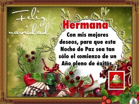 Carta De Navidad Para Mi Hermana Que Esta Lejos Portal