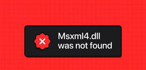 10 طرق لإصلاح أخطاء Msxml4dll غير الموجودة أو المفقودة على Windows
