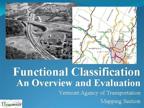 Functional Classification An Overview And Evaluation Vermont Agency