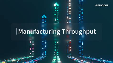 Manufacturing Throughput