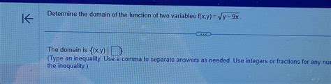 solved determine the domain of the function of two variables
