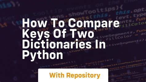 How To Compare Keys Of Two Dictionaries In Python YouTube