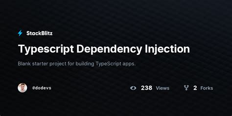 Typescript Dependency Injection Stackblitz