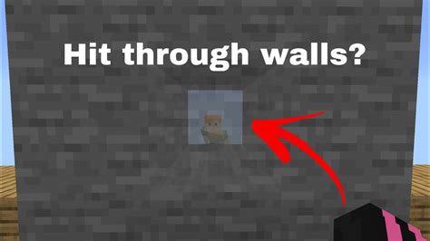 How To Hit Through Walls In Minecraft Youtube