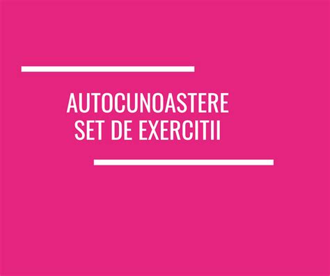 Autocunoastere Set De Exercitii Academia Startline