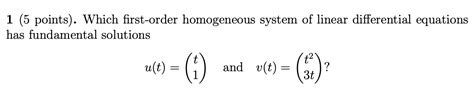 Solved Points Which First Order Homogeneous System Of Chegg
