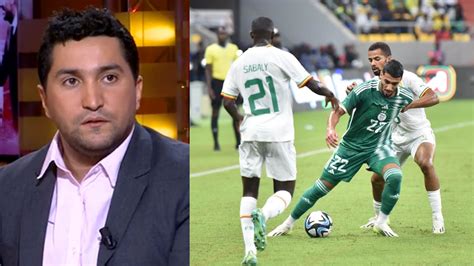Après La Victoire De Lalgérie Nabil Djellit Se Moque Des Sénégalais