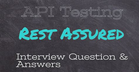 everything automation latest top 10 api automation interview questions