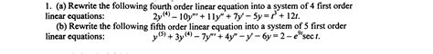 Solved Rewrite The Following Fourth Order Linear Equation