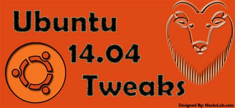 Things Tweaks To Do After Install Of Ubuntu 14 10 Utopic 14 04 Trusty