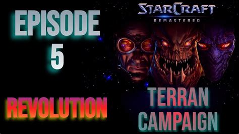 Starting A Revolution With Sarah Kerrigan StarCraft Remastered