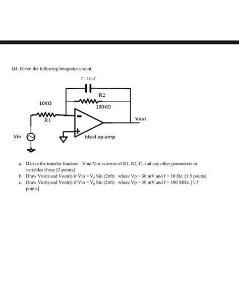 Solved Q4 ﻿given The Following Integrator Circuita