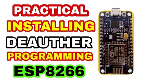 Installing Deauther Script Programming Esp8266 Deauther Programming Wifi Jammer Hacker