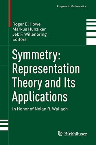 symmetry representation theory and its applications in honor of nolan