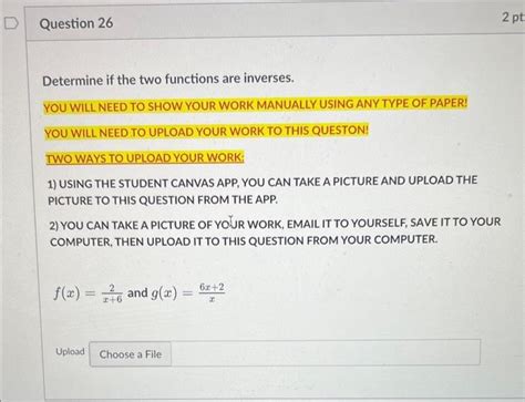 solved determine if the two functions are inverses you will