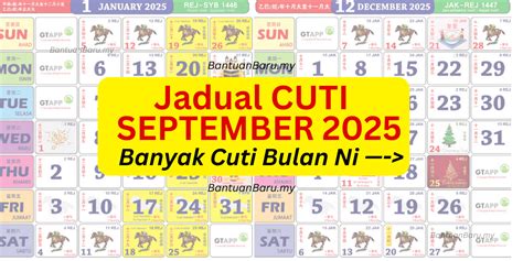 Jadual And Tarikh Cuti September 2025 Ada Banyak Cuti Bulan Ini
