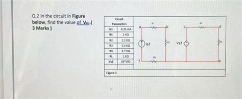 Solved Q1 In The Circuit In Figure Below Use Node Voltage