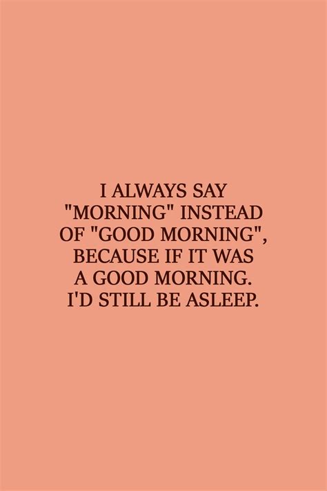 Lazy Morning Quotes Artofit