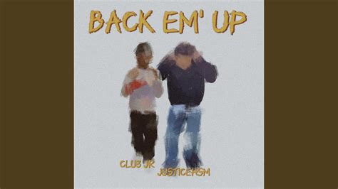 Back Em Up Feat Clu Jr Youtube