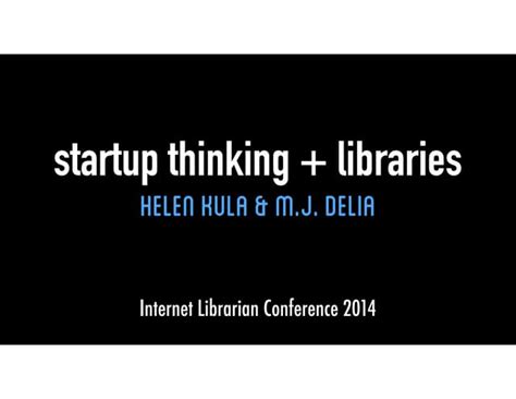 Startup Thinking And Libraries Ppt
