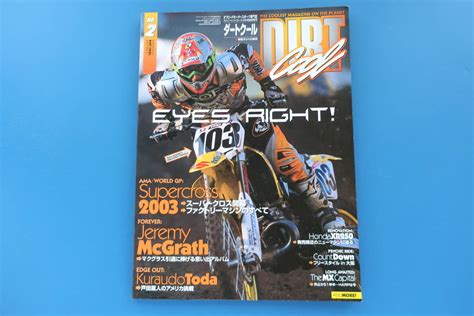 目立った傷や汚れなしDIRT Cool ダートクール 2003年 No 2 オフロードモータースポーツ 二輪モトクロスバイクレース大会特集