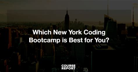 Which New York Coding Bootcamp Is Best For You Course Report