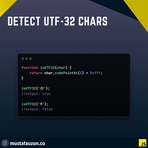 Javascript Detect UTF 32 Chars Mustafa Ateş UZUN Blog