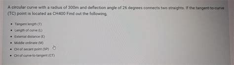 Solved A Circular Curve With A Radius Of M And Deflection Chegg