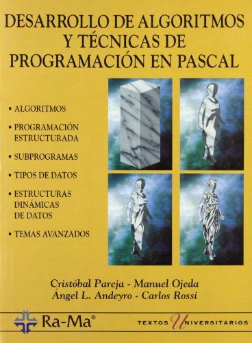 Desarrollo De Algoritmos Y Técnicas De Programación En Pascal Pareja