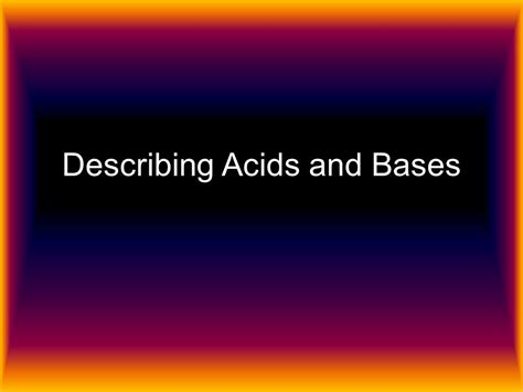Acids and Bases Chapter ppt download