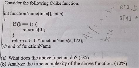 Solved Consider The Following C Like Function Int Chegg