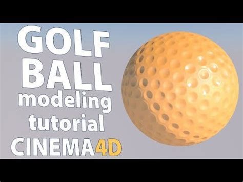 Cinema 4D - Golf Ball Modeling Tutorial : r/Cinema4D