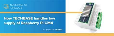 How TECHBASE Handles Low Supply Of Raspberry Pi CM4 IoT Industrial