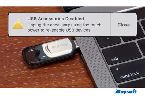 21 ways to fix usb accessories disabled on mac why