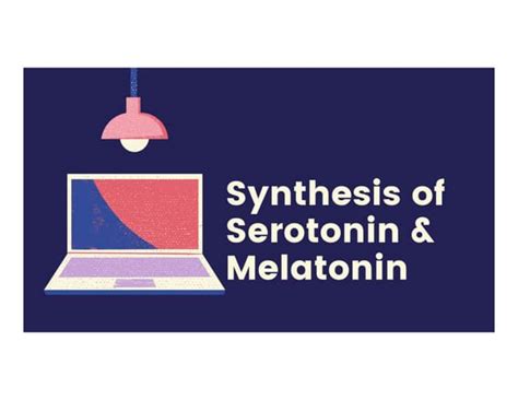 Synthesis Of Serotonin And Melatonin Pdf
