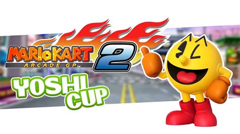 Mario Kart Arcade Gp 2 — Part 1 — Yoshi Cup Youtube